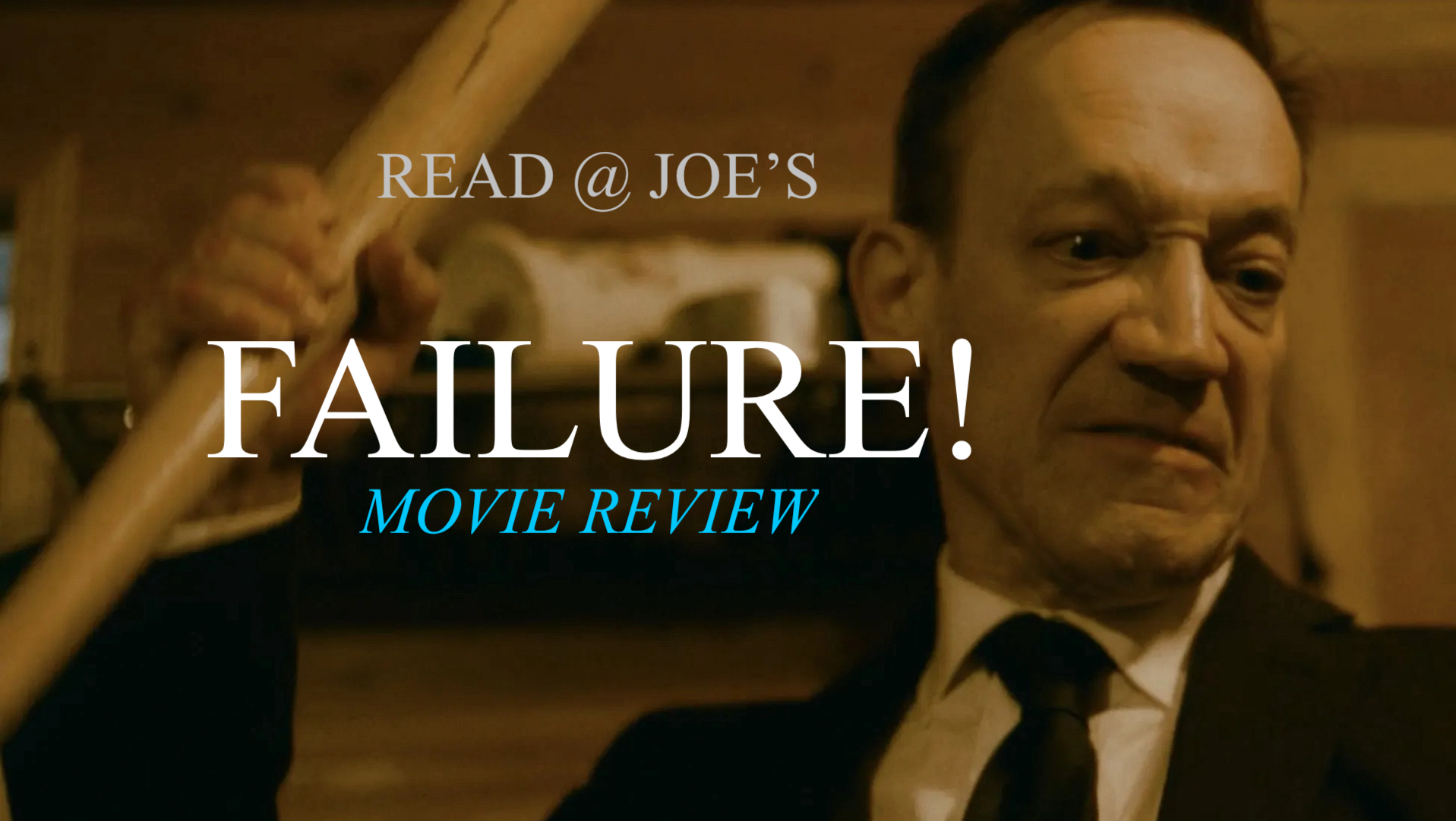 Failure! – Read @ Joe’s