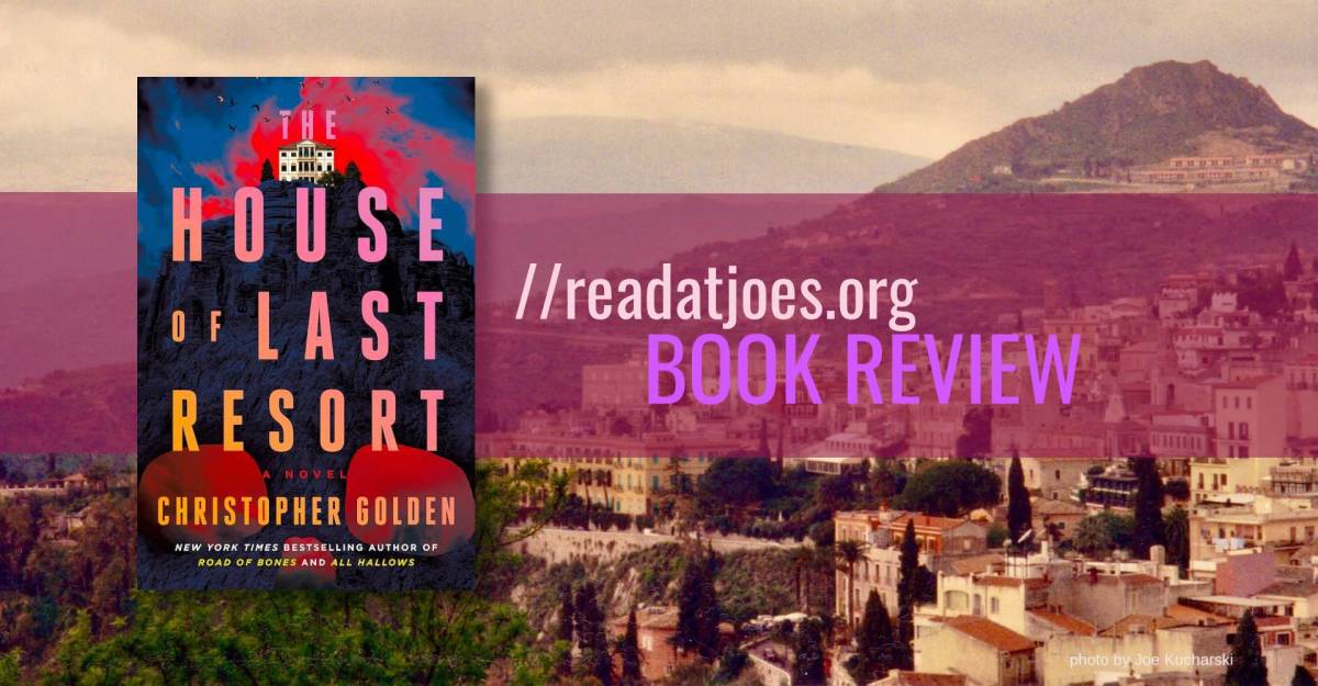 The House of Last Resort – Read @ Joe’s